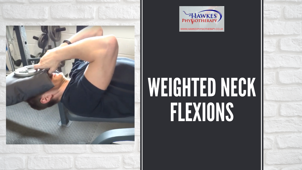 Weighted Neck Flexions - Hawkes Physiotherapy
