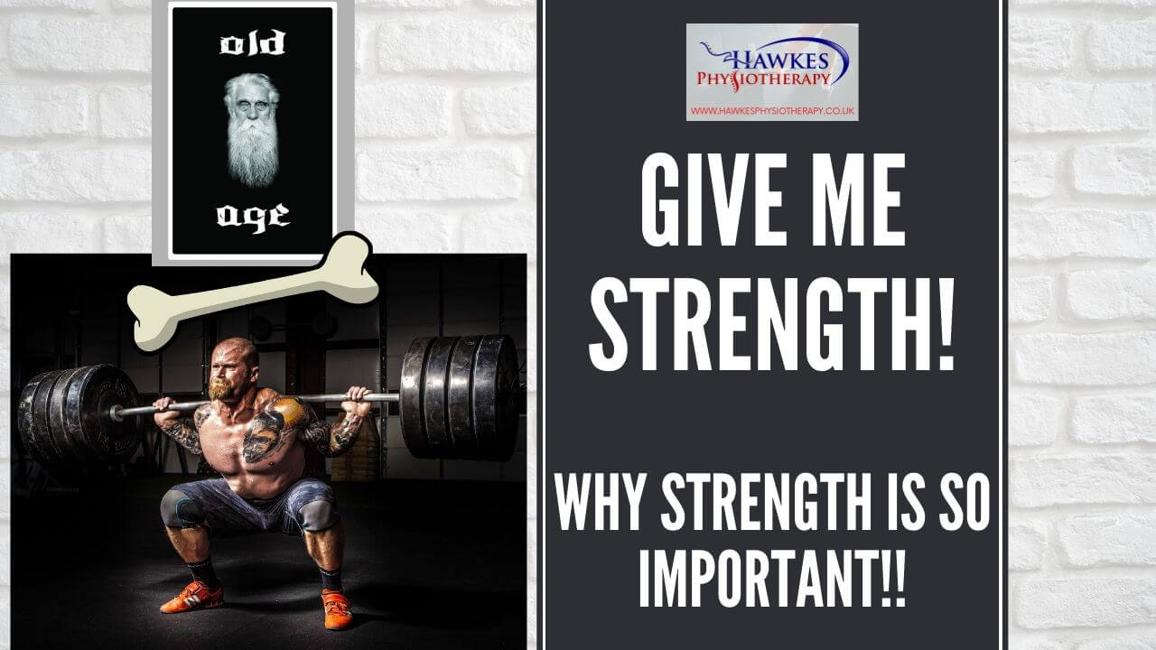 Give me strength! Why strength is so important!!