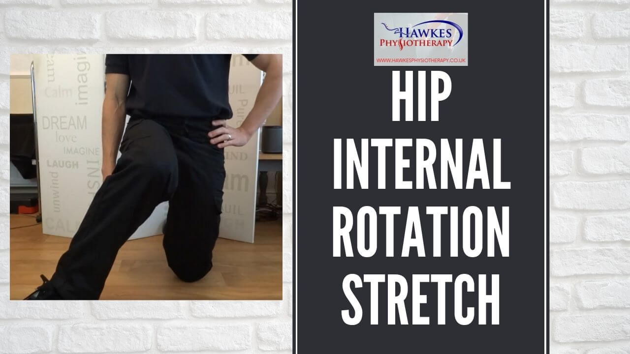 Hip Internal Rotation stretch - Hawkes Physiotherapy