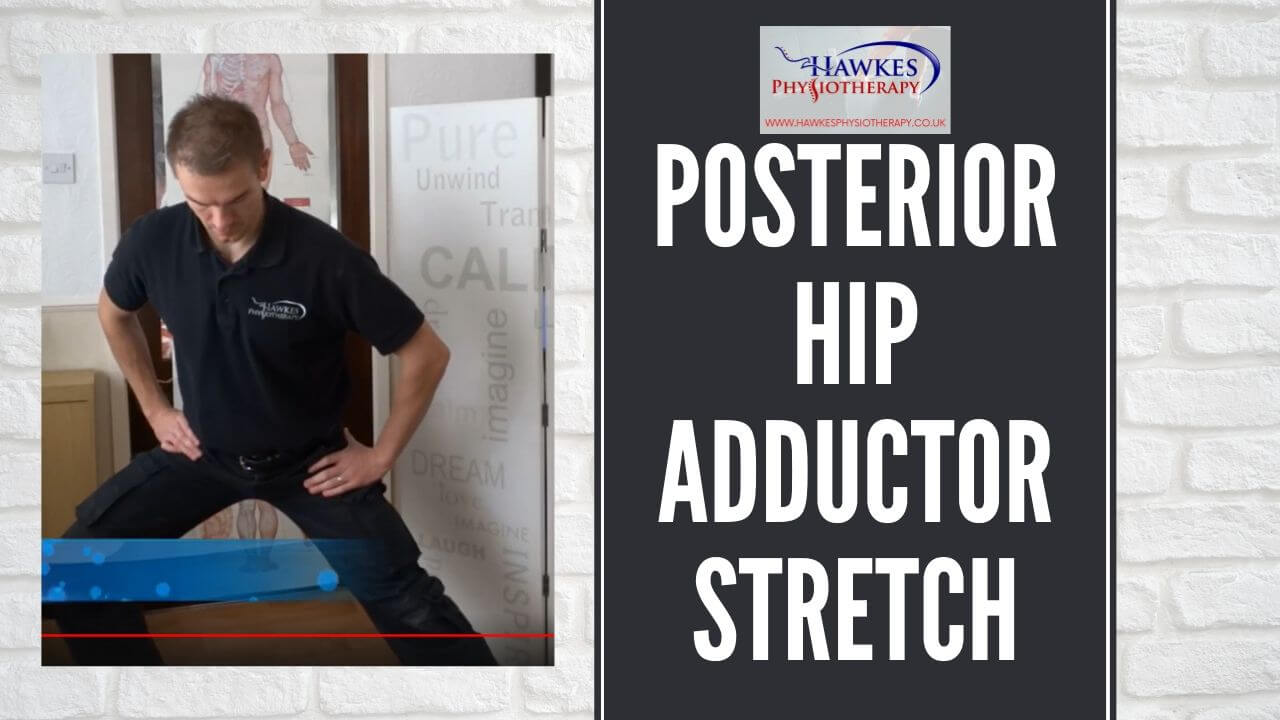 Posterior Hip adductor stretch - Hawkes Physiotherapy