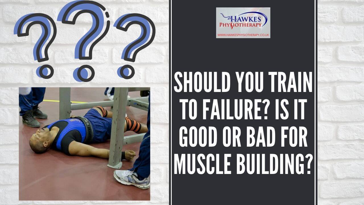 Should you train to failure? Is it good or bad for muscle building?