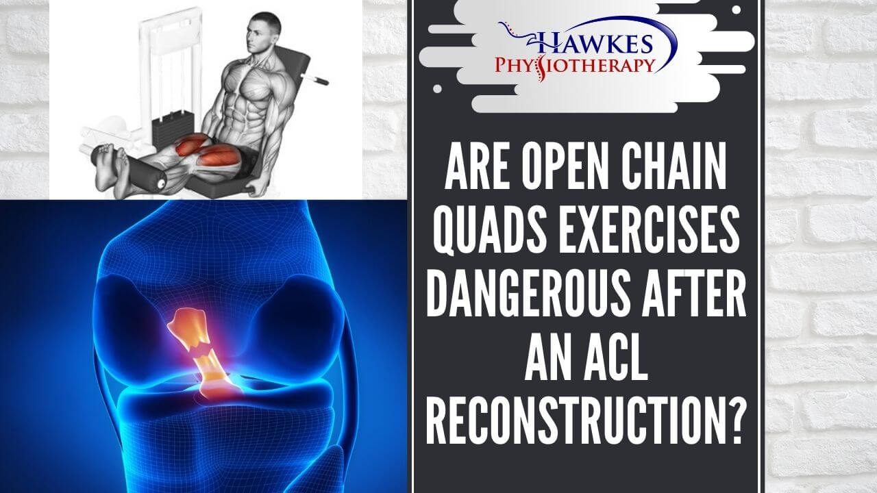 Are open chain Quads exercises dangerous after an ACL reconstruction?